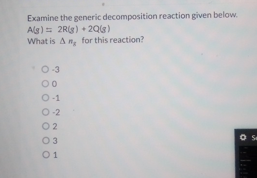 Solved Examine the generic decomposition reaction given | Chegg.com