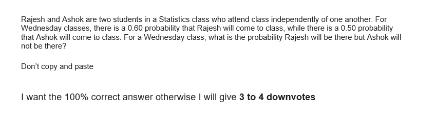 Solved Rajesh and Ashok are two students in a Statistics | Chegg.com