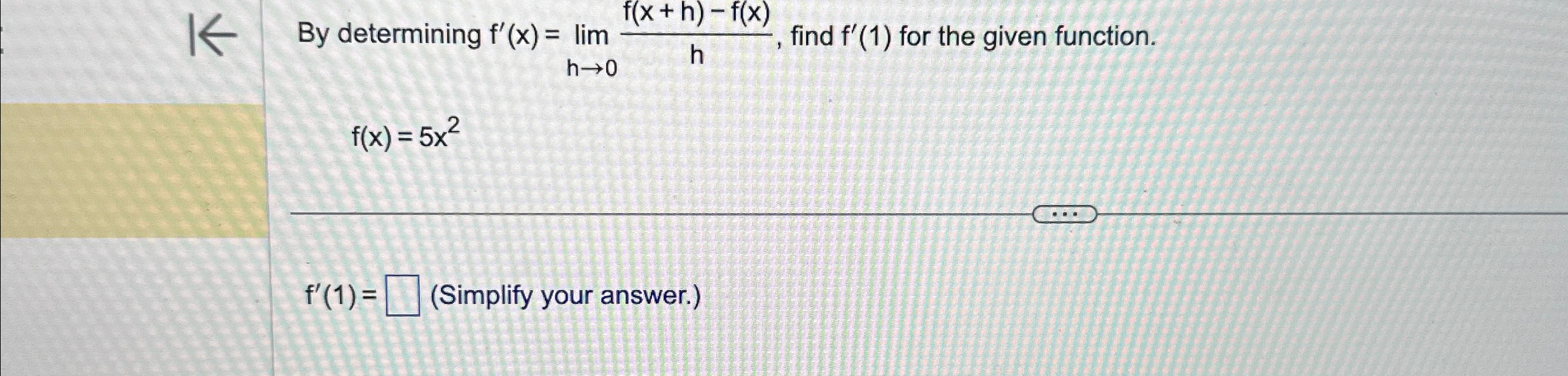 Solved By determining f'(x)=limh→0f(x+h)-f(x)h, ﻿find f'(1) | Chegg.com