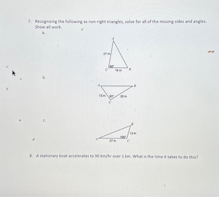 Solved 7. Recognizing the following as non-right triangles, | Chegg.com