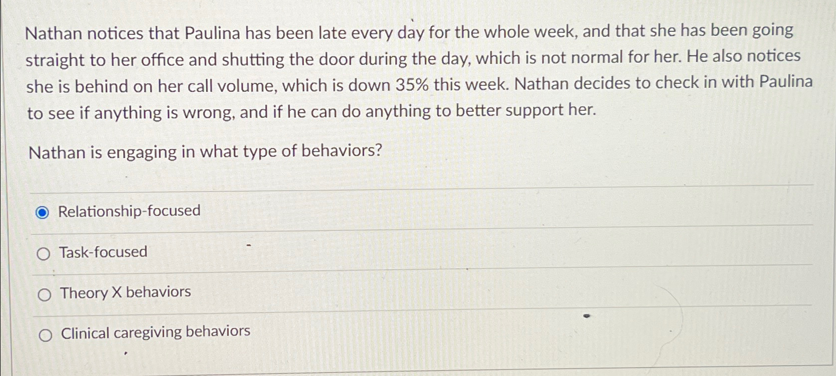 Solved Nathan notices that Paulina has been late every day | Chegg.com