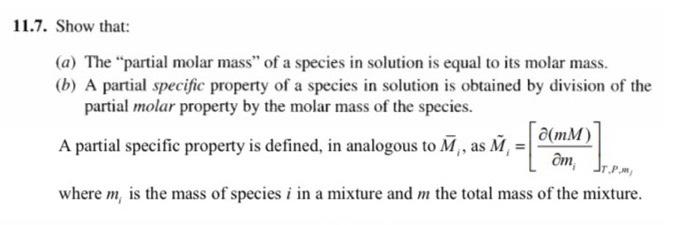 Solved 1.7. Show that: (a) The "partial molar mass" of a | Chegg.com
