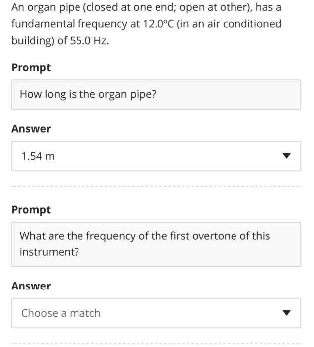 Solved An organ pipe (closed at one end; open at other), has | Chegg.com