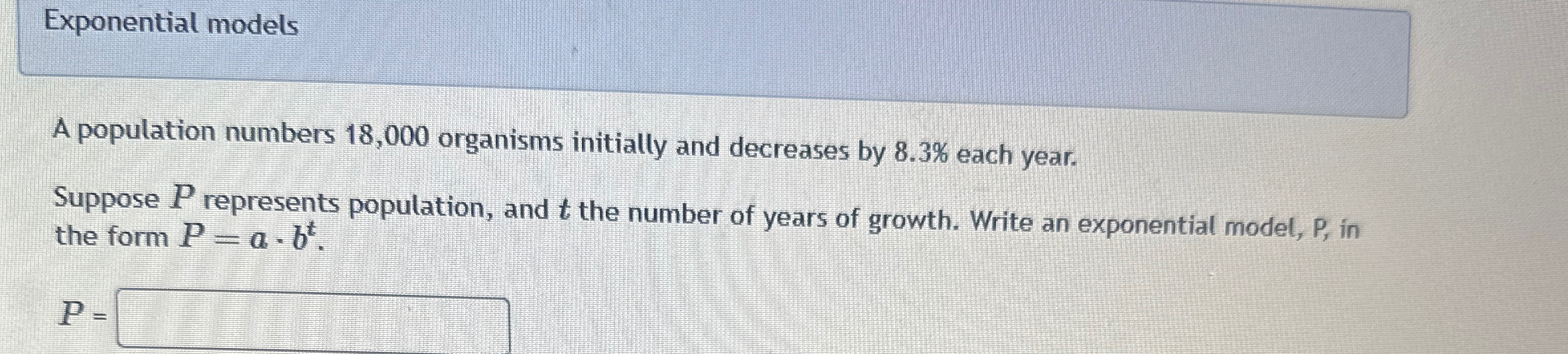 Solved Exponential modelsA population numbers 18,000 | Chegg.com