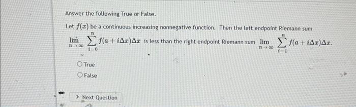 Solved Answer the following True or False. Let f(x) be a | Chegg.com