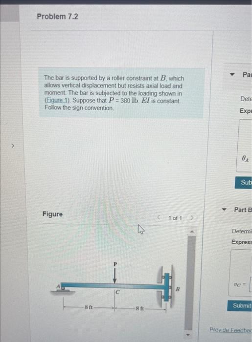 Solved The bar is supported by a roller constraint at B, | Chegg.com
