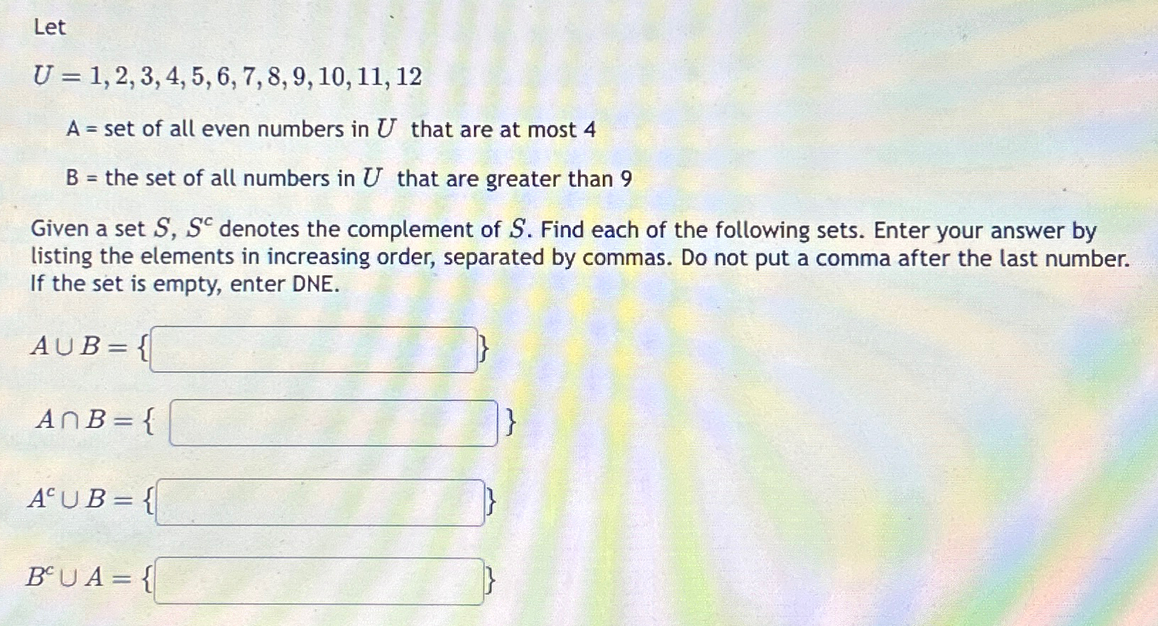 Solved LetU=1,2,3,4,5,6,7,8,9,10,11,12A= ﻿set of all even | Chegg.com