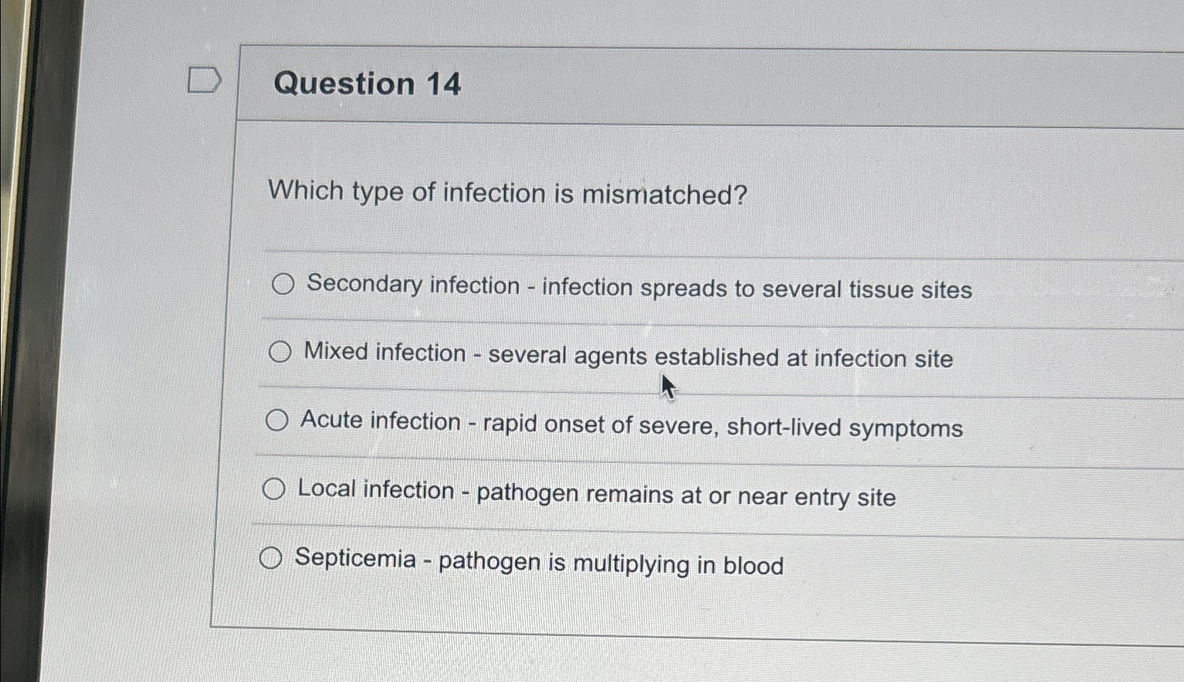 Solved Question 14Which type of infection is | Chegg.com