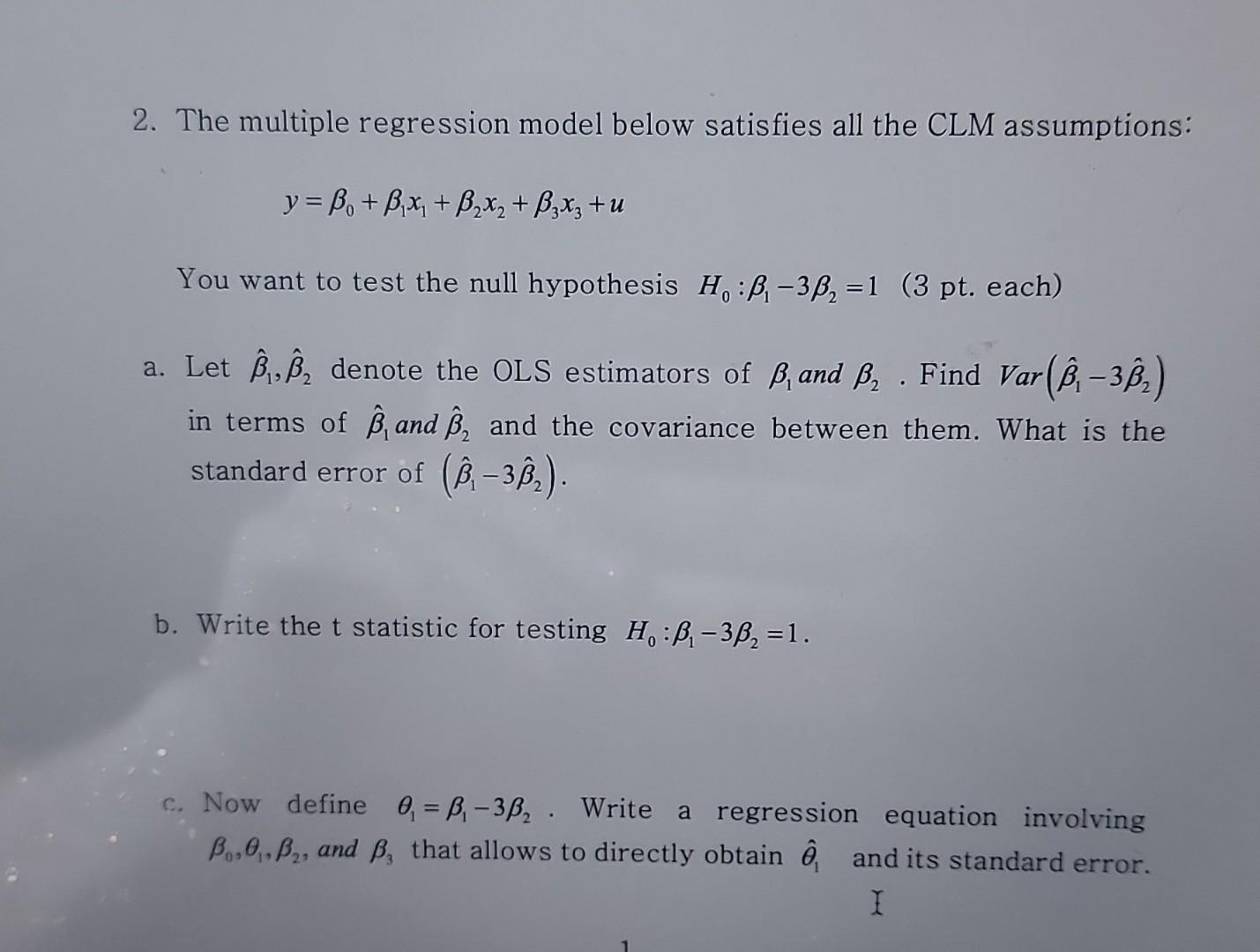 Solved 2. The multiple regression model below satisfies all | Chegg.com