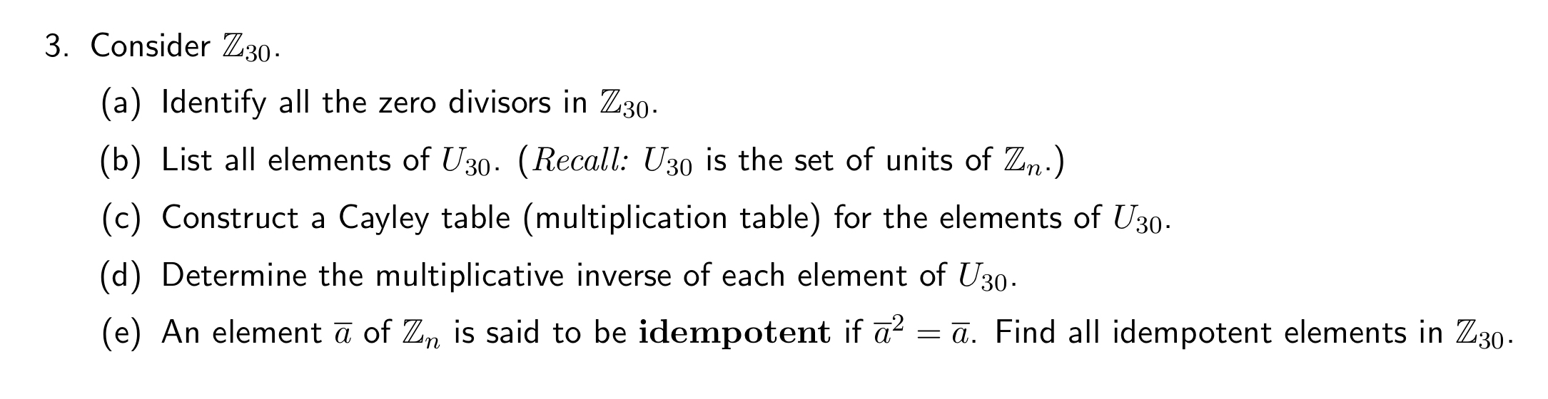 Solved Consider Z30.(a) ﻿Identify all the zero divisors in | Chegg.com