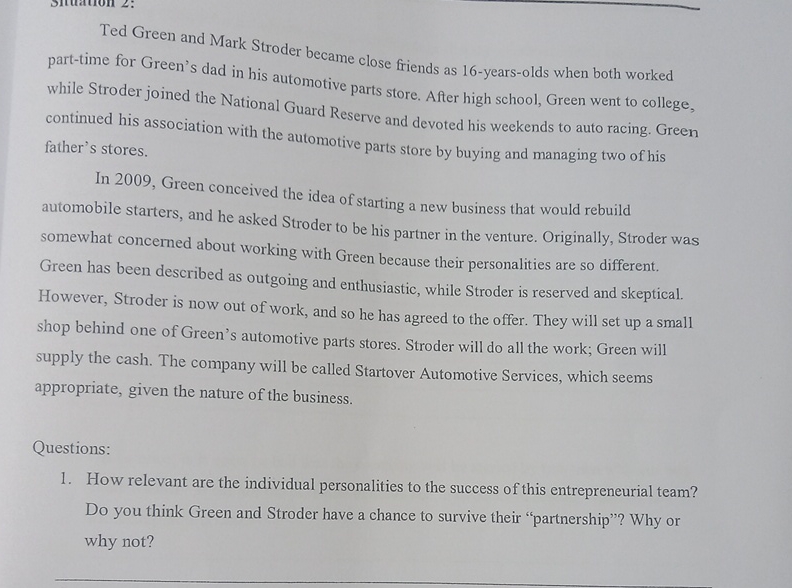 Solved Ted Green and Mark Stroder became close friends as | Chegg.com