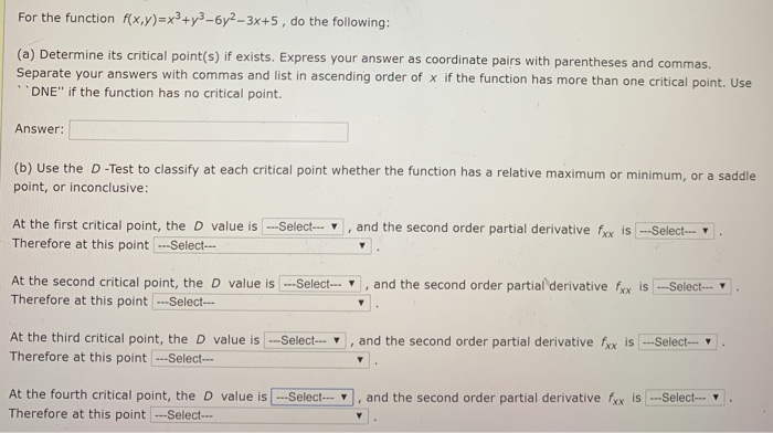 Solved For the function f(x,y)=x3+y3 – 6y2-3x+5, do the | Chegg.com