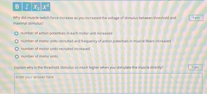 Solved direct muscle stimulation What is threshold stimulus | Chegg.com