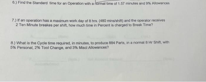 Solved 6.) Find the Standard time for an Operation with a | Chegg.com