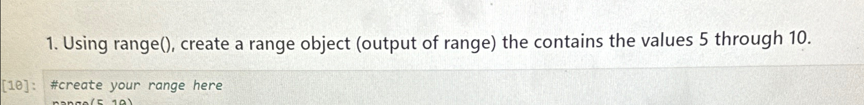 Solved Using Range ﻿create A Range Object Output Of 9809