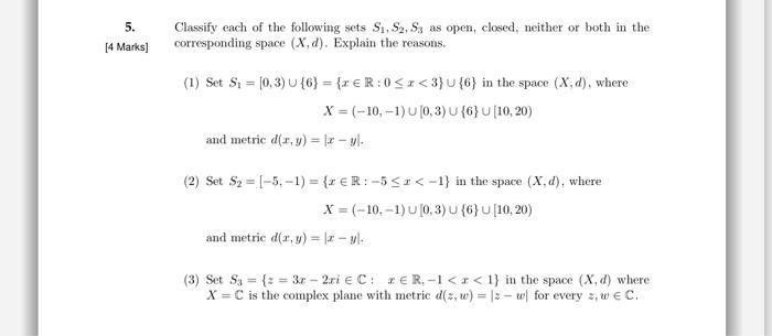 Solved Classify each of the following sets S1,S2,S3 as open, | Chegg.com