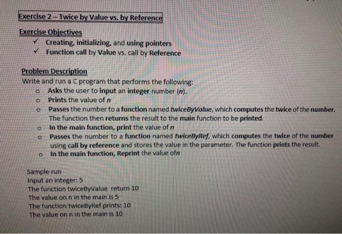 Solved Exercise 2 Twice By Value Vs By Reference Exercise 
