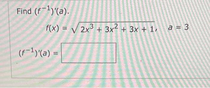 Solved Find a formula for the inverse of the function. | Chegg.com
