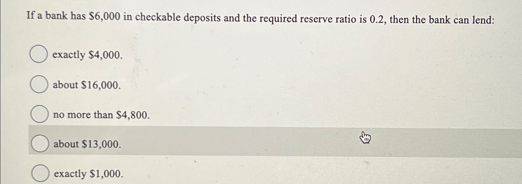 Solved If a bank has $6,000 ﻿in checkable deposits and the | Chegg.com