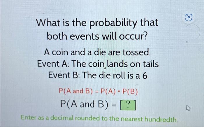 Solved What is the probability that both events will occur? | Chegg.com