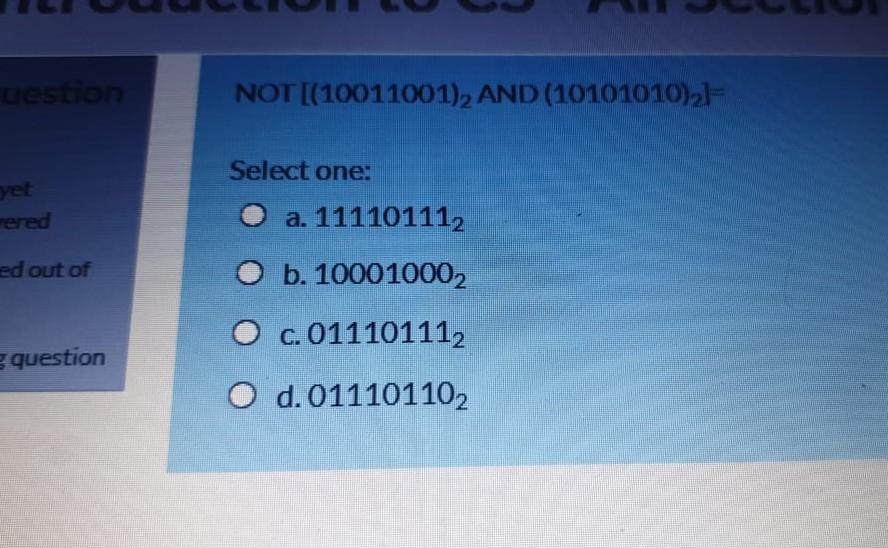 Solved uestion NOT [(10011001), AND (10101010)21- Select | Chegg.com