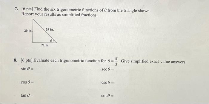 Solved 7. [6 pts] Find the six trigonometric functions of θ | Chegg.com