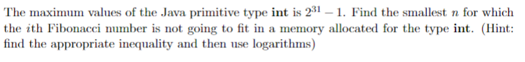 Solved The maximum values of the Java primitive type int is | Chegg.com