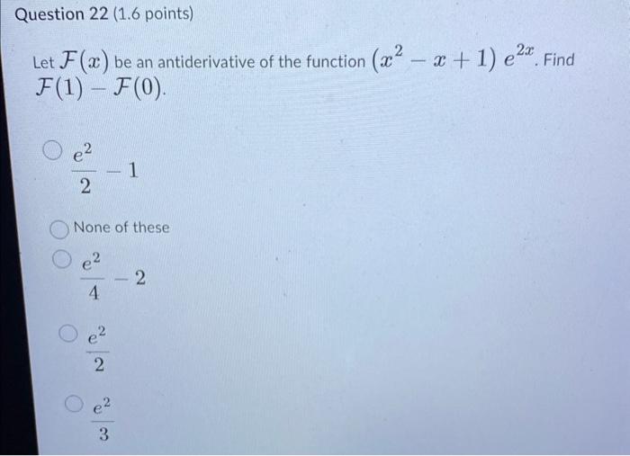 Solved Let F(x) be an antiderivative of the function | Chegg.com