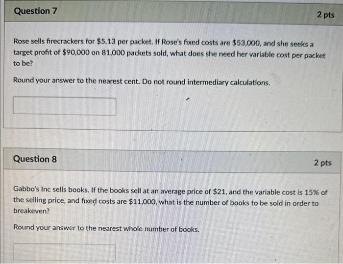Solved Rose sells firecrackers for $5.13 per packet. If | Chegg.com