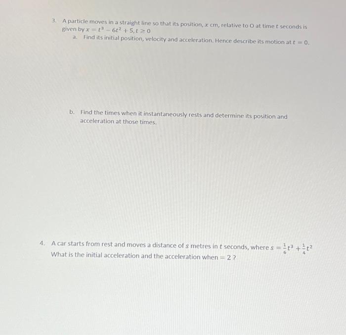 Solved 1. A particle is moving in a straight line so that | Chegg.com