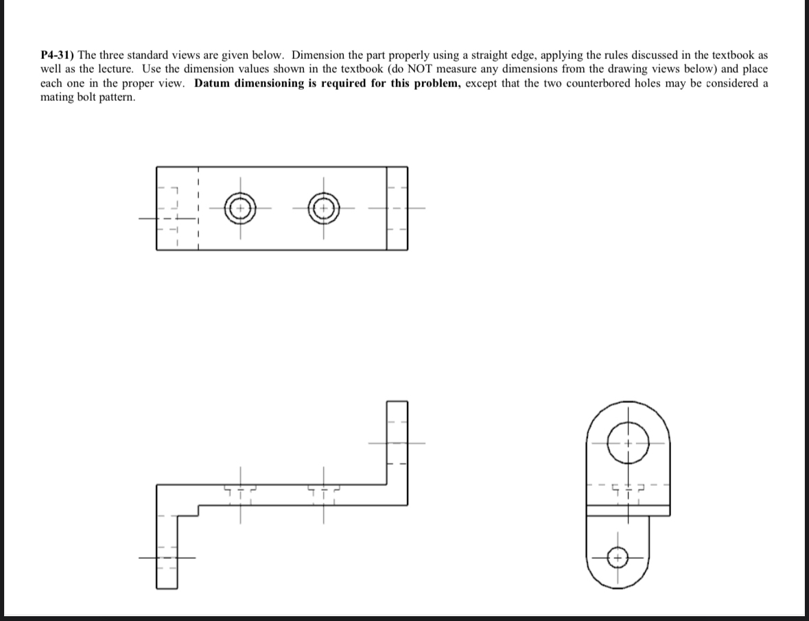 Solved P4-31) ﻿The three standard views are given below. | Chegg.com