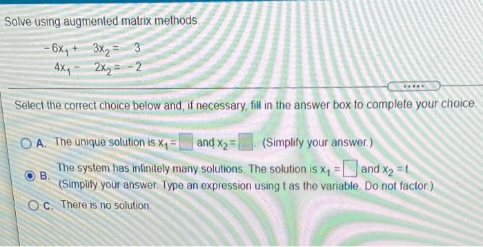 Solved Solve using augmented matrix methods - 6Xy+ 3x2 = 3 3 | Chegg.com