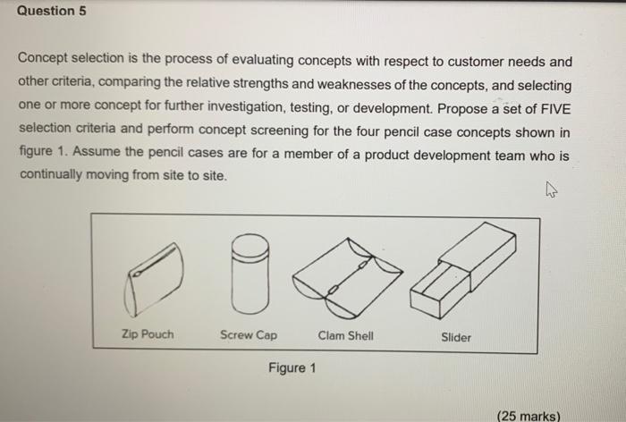 Solved Question 5 Concept selection is the process of | Chegg.com