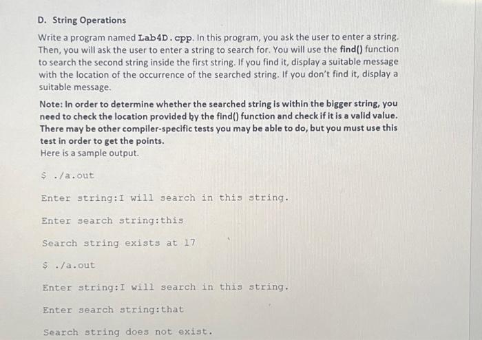 Solved D. String Operations Write a program named Lab4D.cpp. | Chegg.com Solved D. String Operations Write a program named Lab4D.cpp. | Chegg.com
