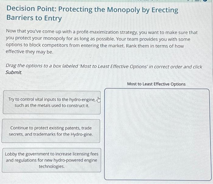 Solved Decision Point: Protecting the Monopoly by Erecting | Chegg.com