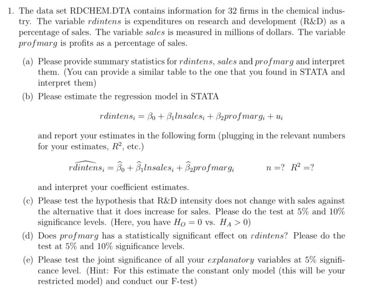 Solved The data set RDCHEM.DTA coutains information for 32 | Chegg.com