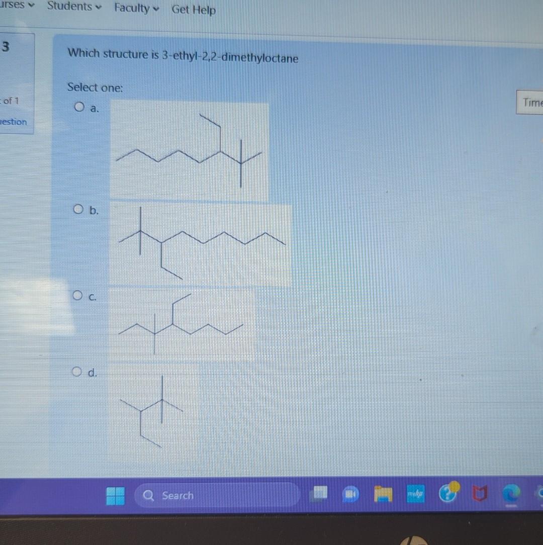 Solved Which structure is 3-ethyl-2,2-dimethyloctane Select | Chegg.com