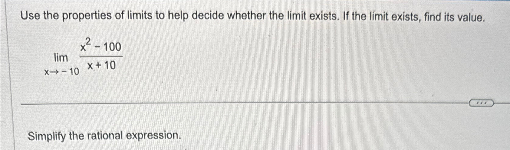 Solved Use the properties of limits to help decide whether | Chegg.com