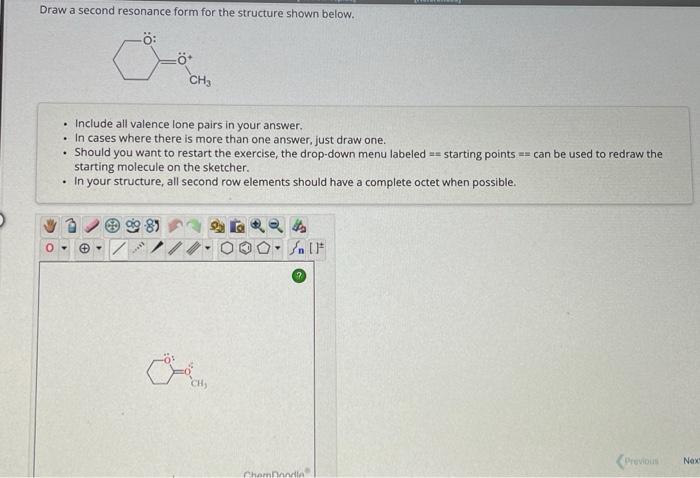Solved Draw a second resonance form for the structure shown | Chegg.com