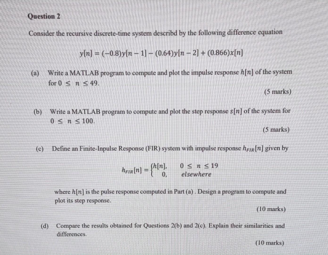 Solved Consider the recursive discrete-time system describd | Chegg.com