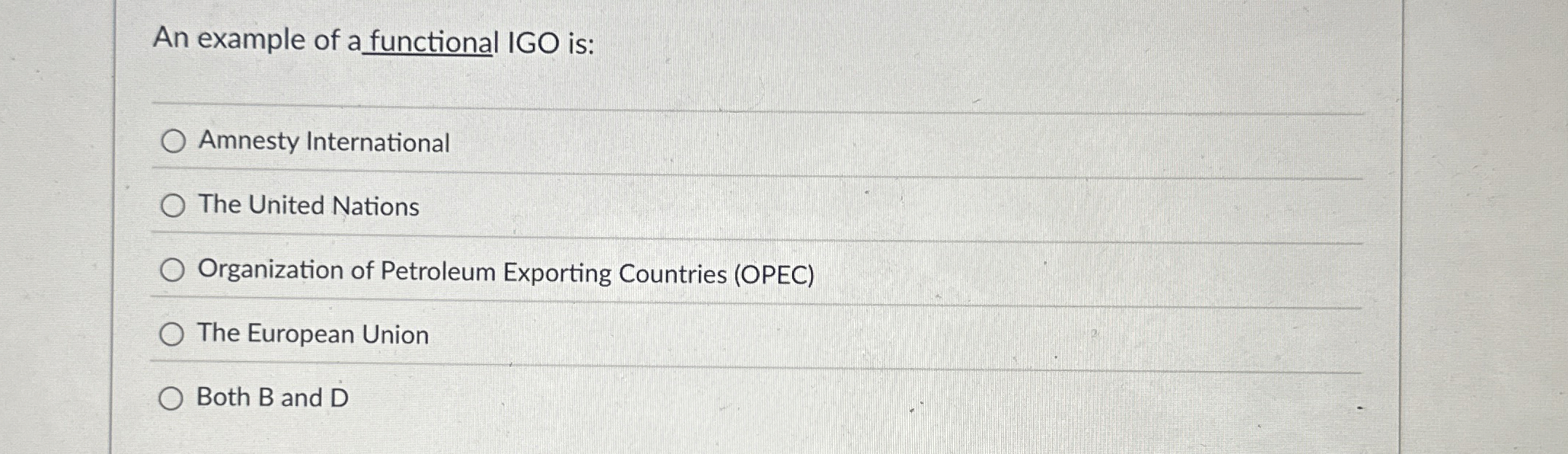 Solved An example of a functional IGO is:Amnesty | Chegg.com