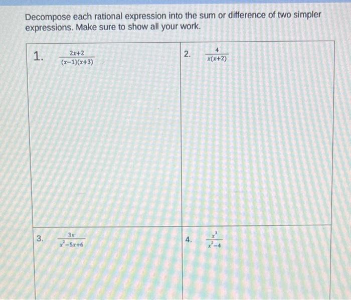 Solved Decompose each rational expression into the sum or | Chegg.com