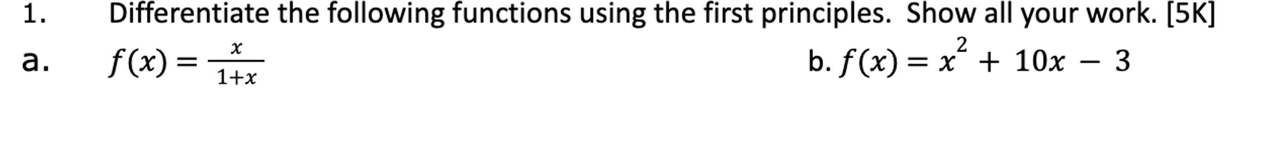 Solved Differentiate the following functions using the first | Chegg.com
