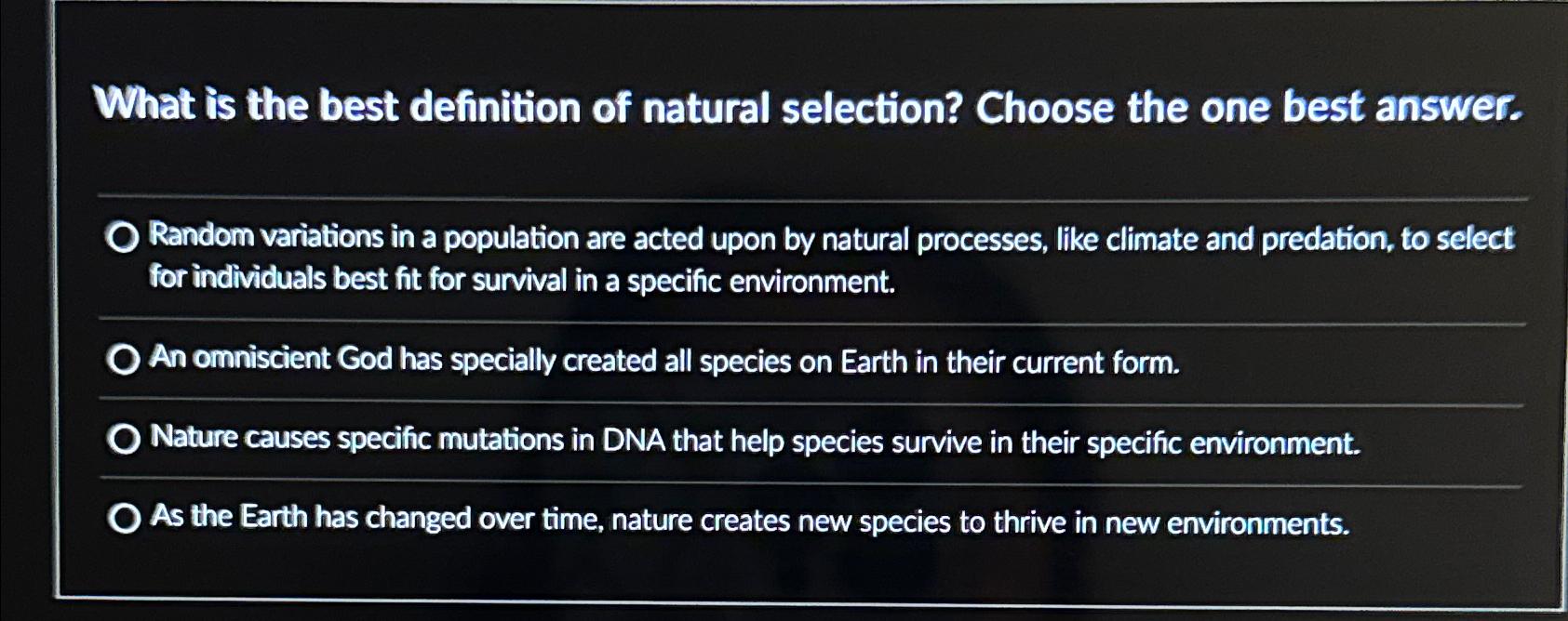Solved What is the best definition of natural selection? | Chegg.com