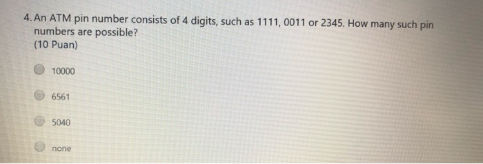 Solved 4. An ATM pin number consists of 4 digits, such as | Chegg.com