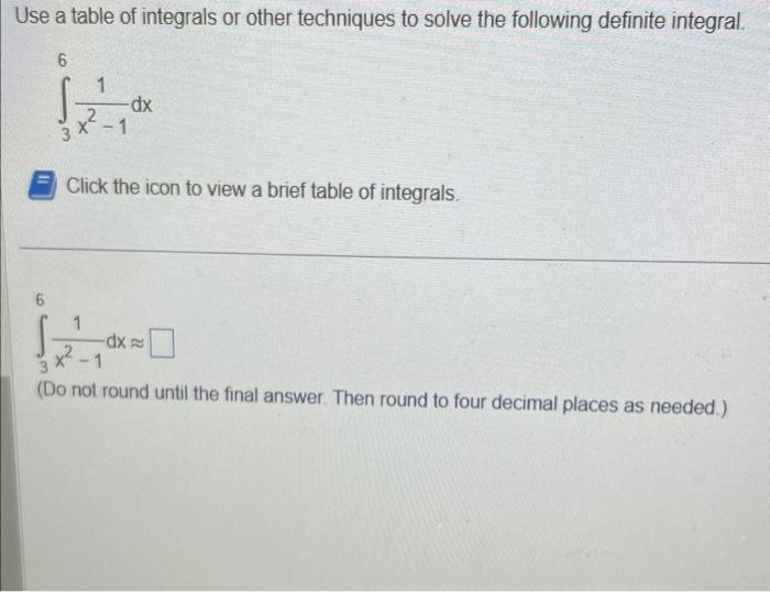Solved Use a table of integrals or other techniques to solve | Chegg.com