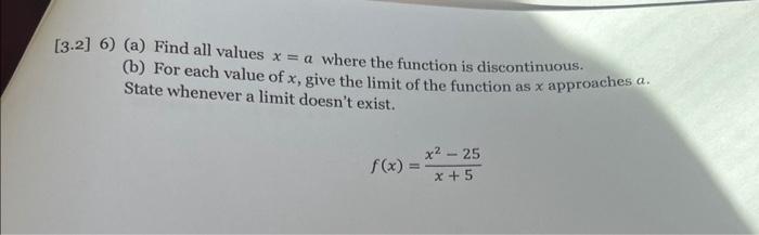 Solved .2] 6) (a) Find all values x=a where the function is | Chegg.com