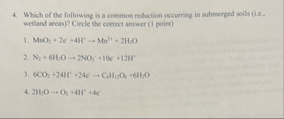 Solved Which of the following is a common reduction | Chegg.com