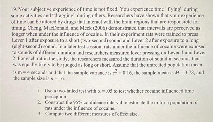 19. Your subjective experience of time is not fixed. | Chegg.com