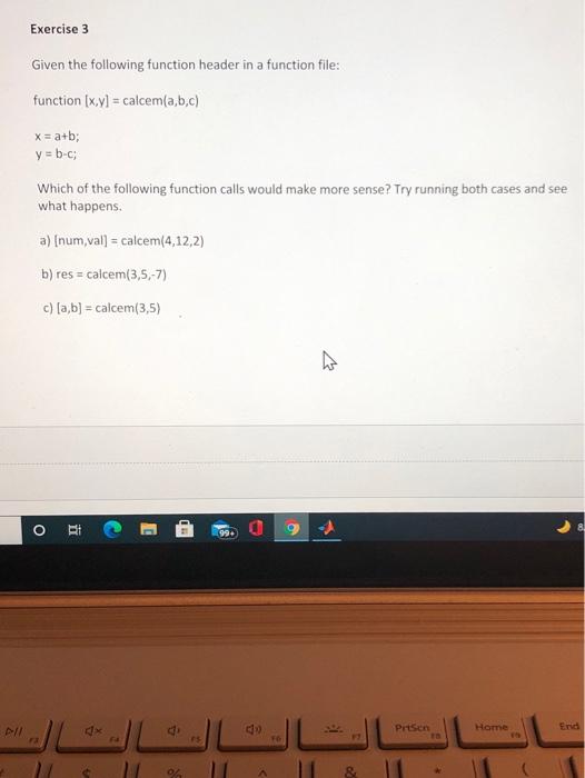 Solved Exercise 3 Given the following function header in a | Chegg.com